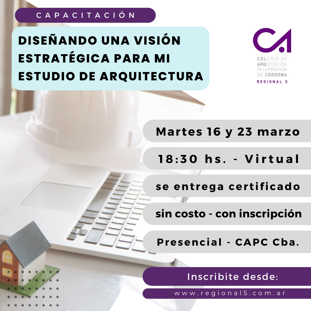 CAPACITACIÓN: DISEÑANDO UNA VISIÓN ESTRATÉGICA PARA MI ESTUDIO DE ...